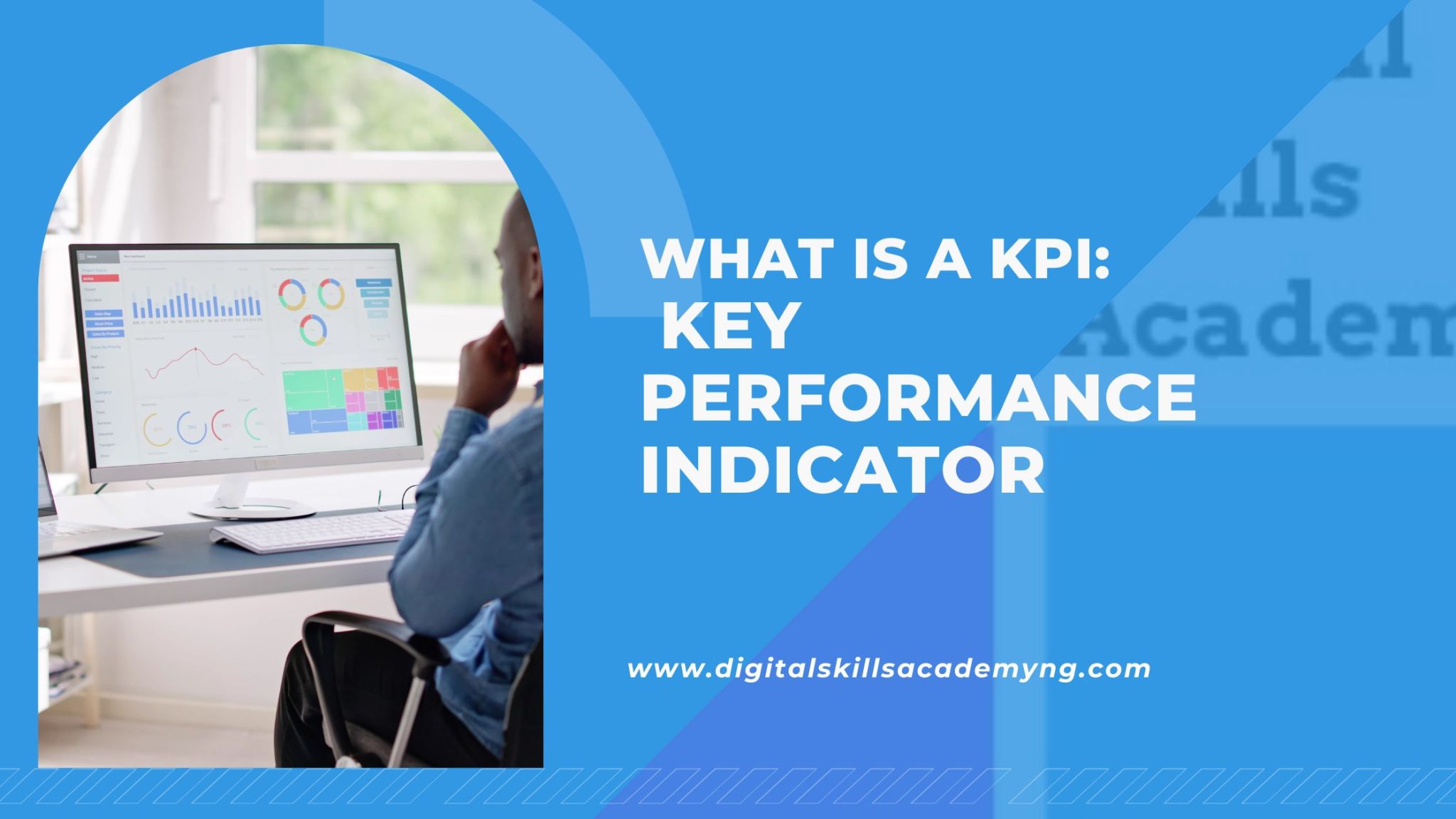 What is a KPI: Key Performance Indicator - Windave Digital Skills Academy