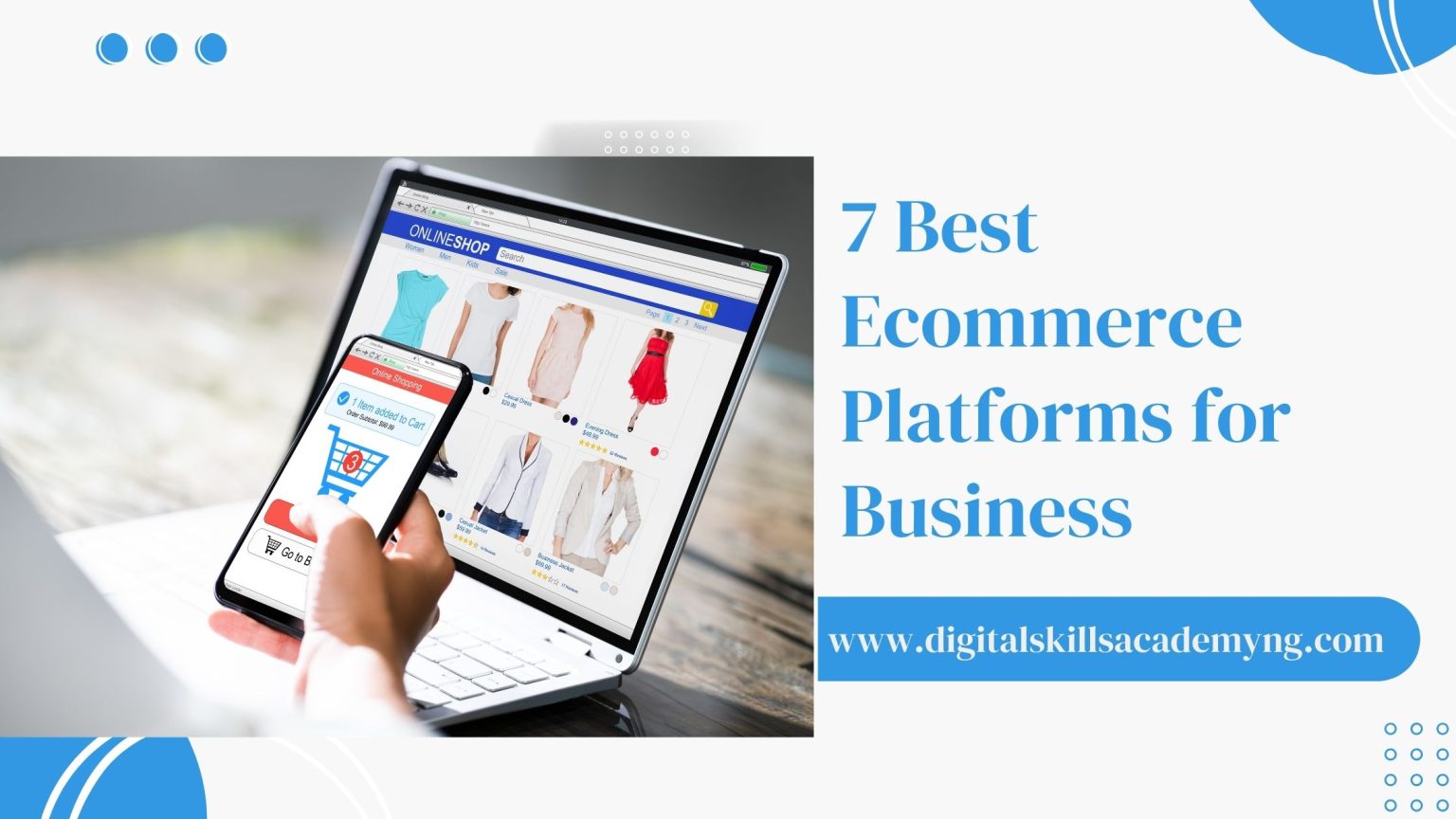 7 Best Ecommerce Platforms for Business in Nigeria - Windave Digital Skills Academy